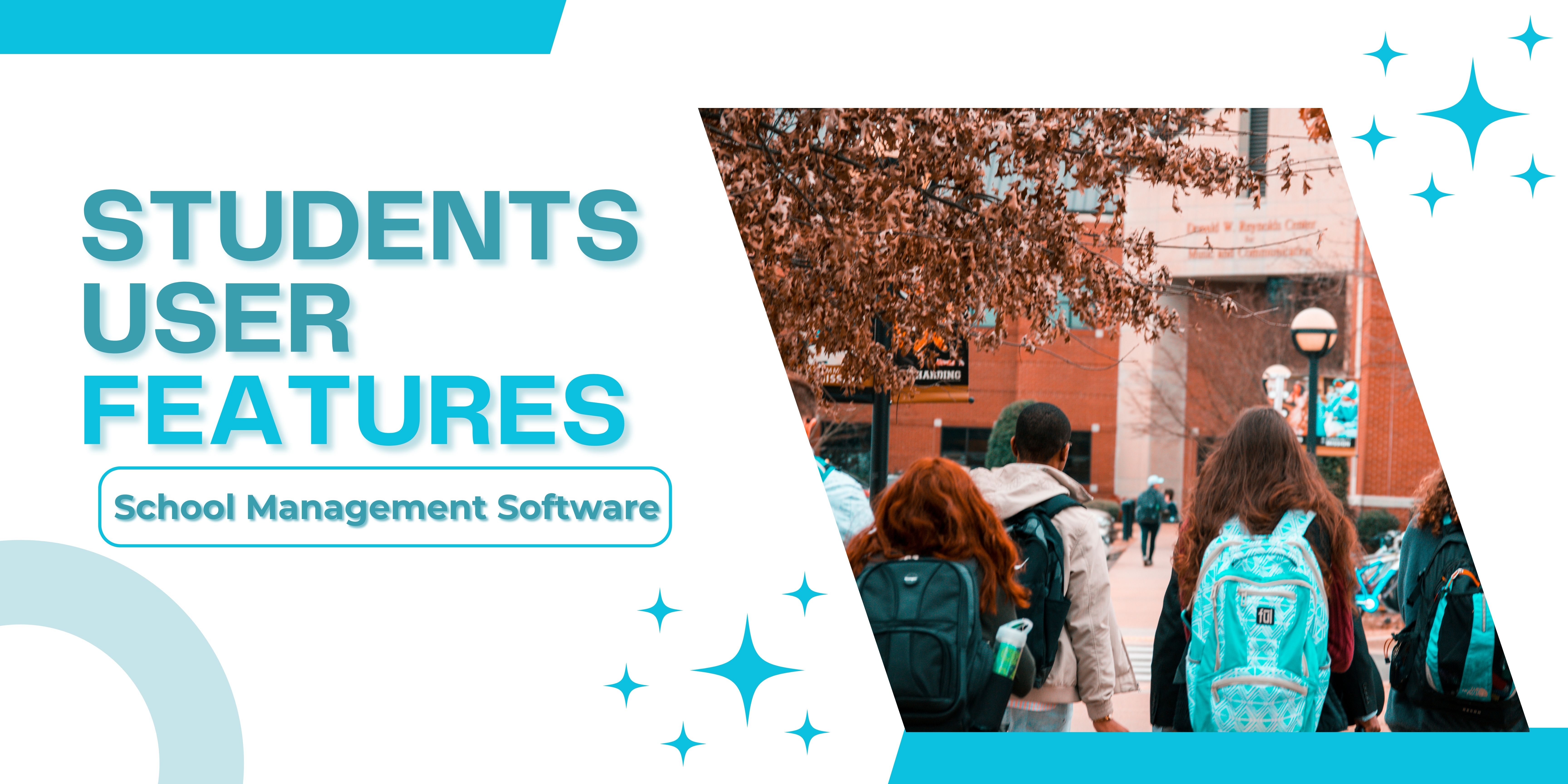 Student User Features in School Management Software || Schooldeeds